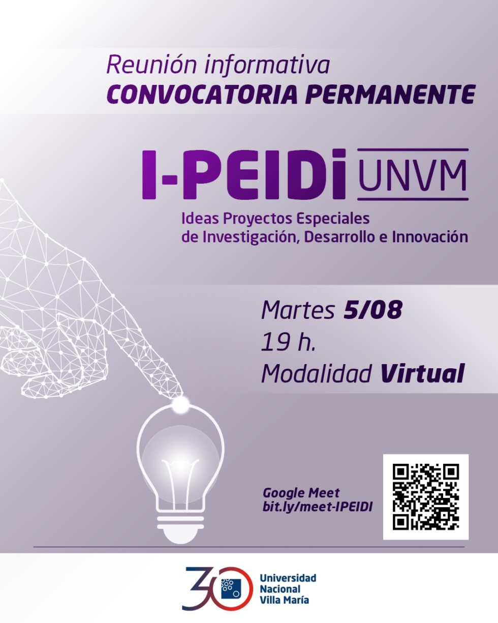 Charla Informativa – Convocatoria a Ideas Proyectos PEIDI UNVM ...